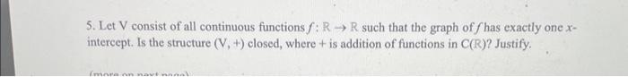 Solved 5. Let V consist of all continuous functions f:R→R | Chegg.com