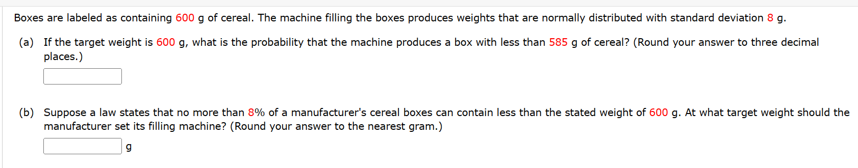 Solved Boxes are labeled as containing 600g ﻿of cereal. The | Chegg.com
