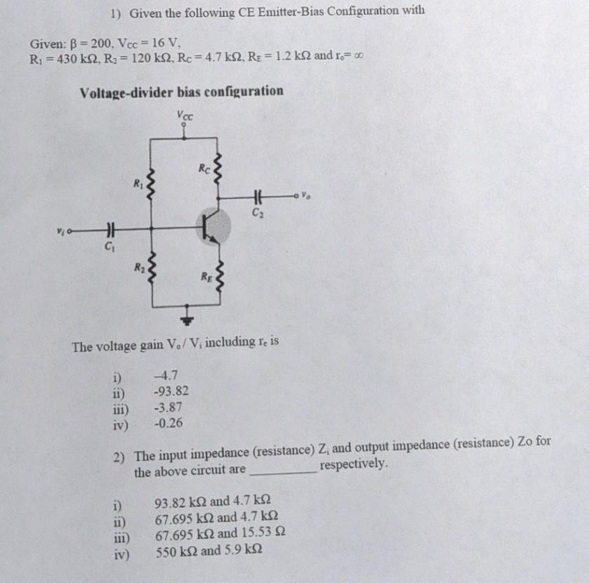 Solved 1) Given the following CE Emitter-Bias Configuration | Chegg.com