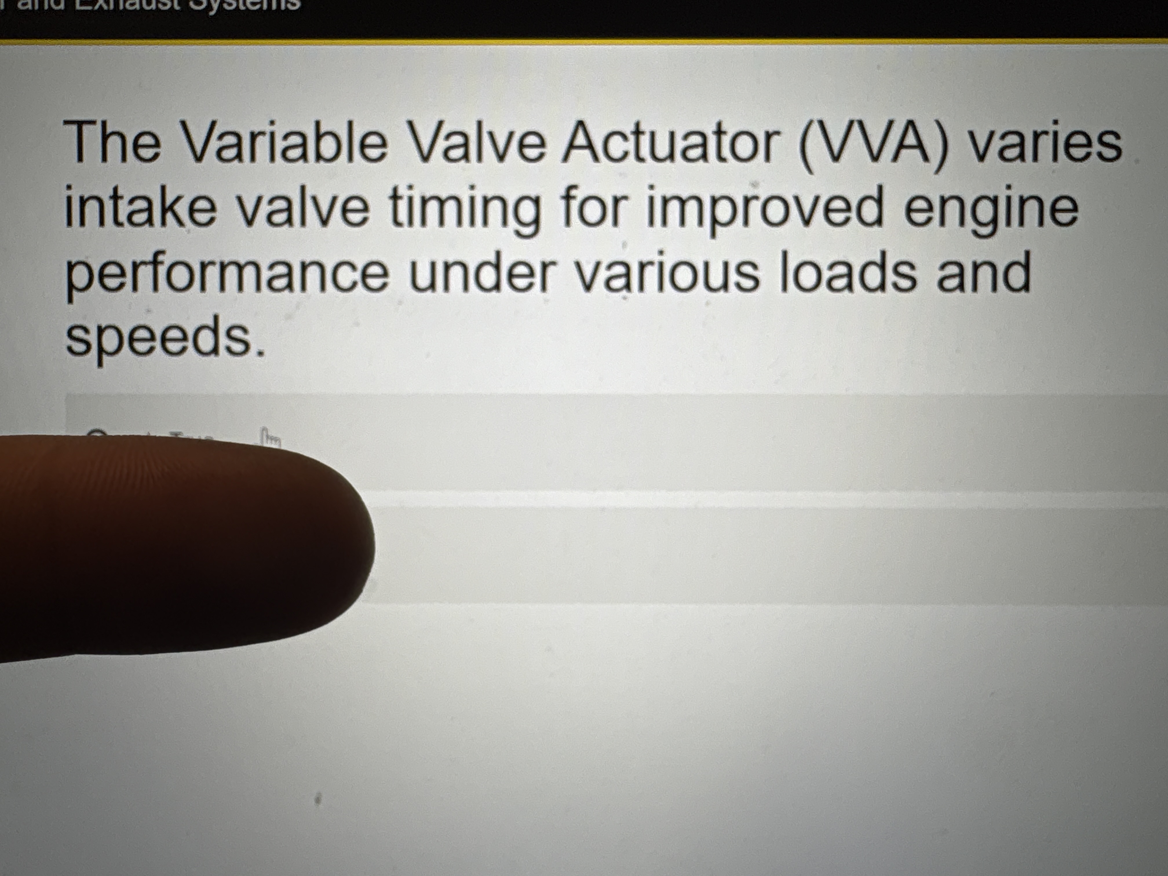 Solved The Variable Valve Actuator (VVA) ﻿varies intake | Chegg.com