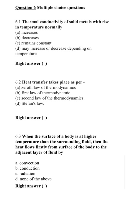 Solved Question 6 Multiple choice questions 6.1 Thermal | Chegg.com