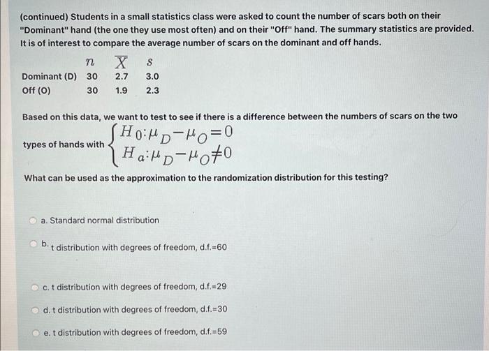 Solved Students in a small statistics class were asked to | Chegg.com