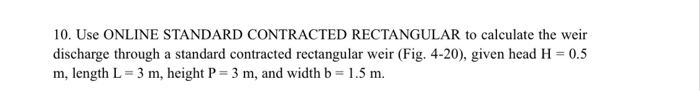 Solved 10. Use ONLINE STANDARD CONTRACTED RECTANGULAR to | Chegg.com