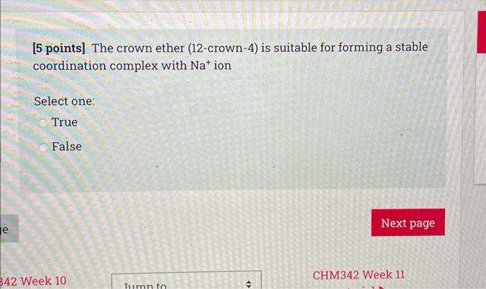 Solved [5 points] The crown ether (12-crown-4) is suitable | Chegg.com