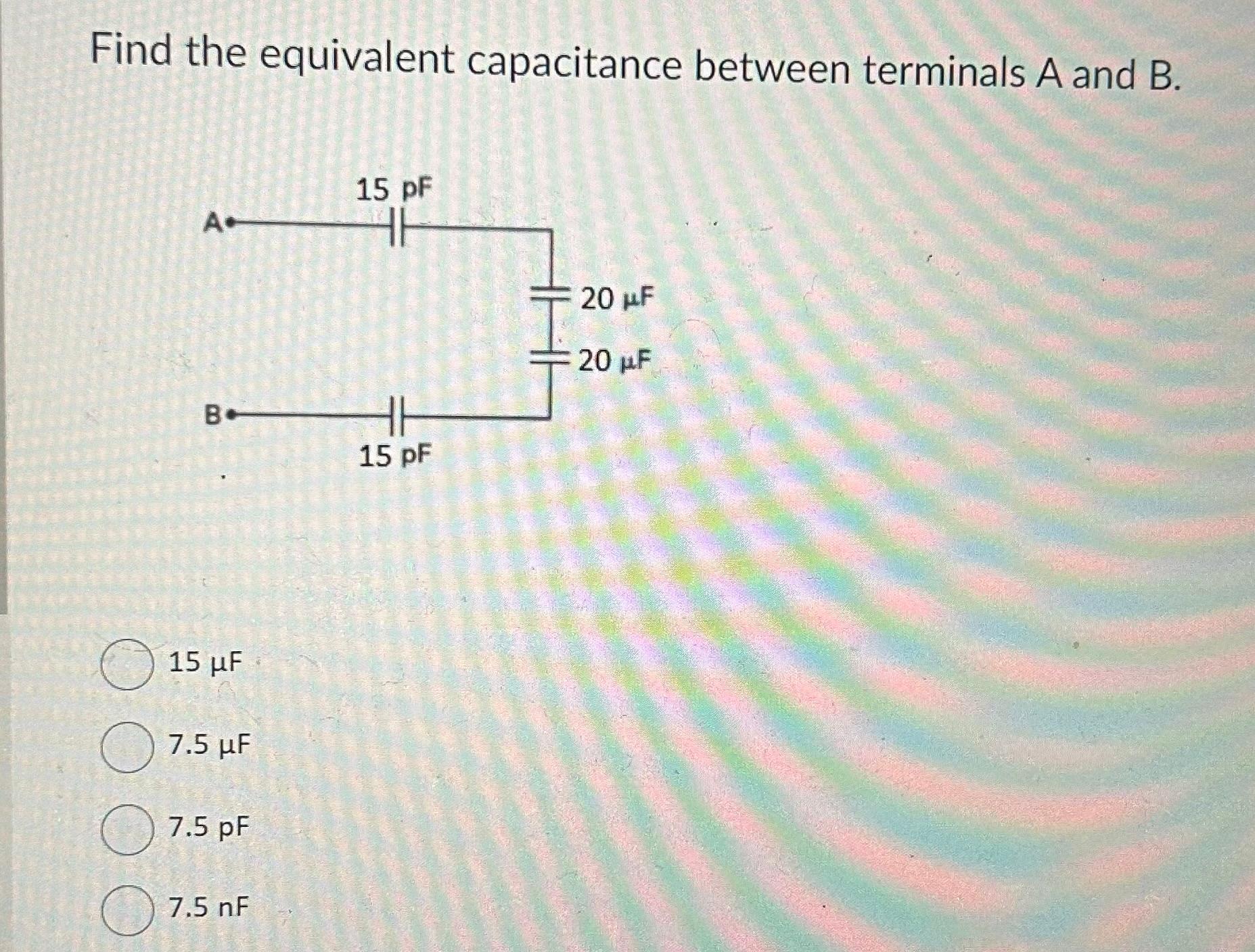 Solved Find the equivalent capacitance between terminals A | Chegg.com