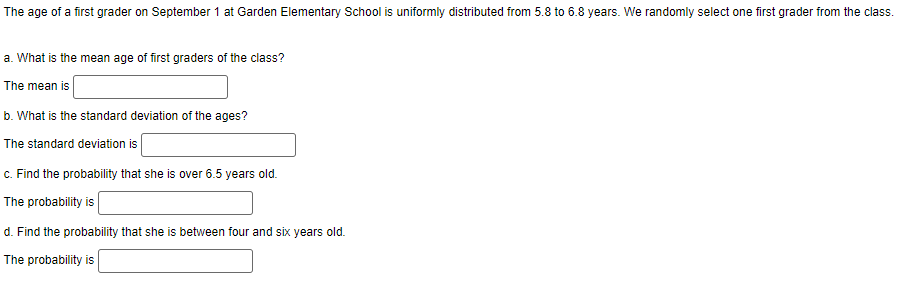 The age of a first grader on September 1 ﻿at Garden | Chegg.com