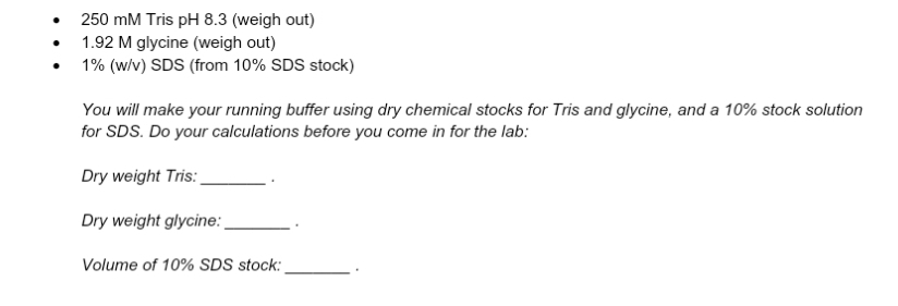 Solved 250 mM Tris pH 8.3 (weigh out)\\n1.92M glycine (weigh | Chegg.com