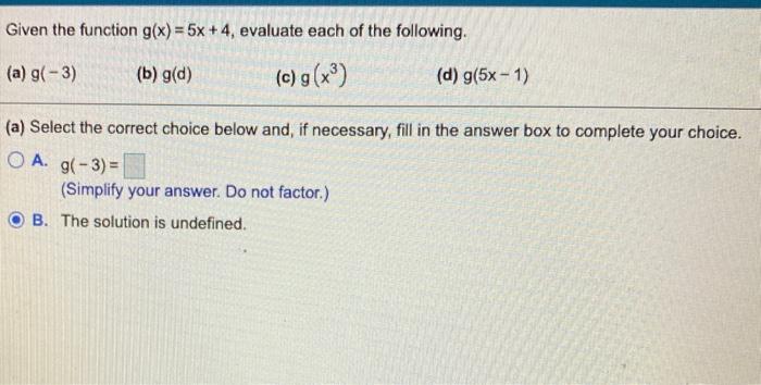 Solved Given the function g(x) = 5x + 4, evaluate each of | Chegg.com