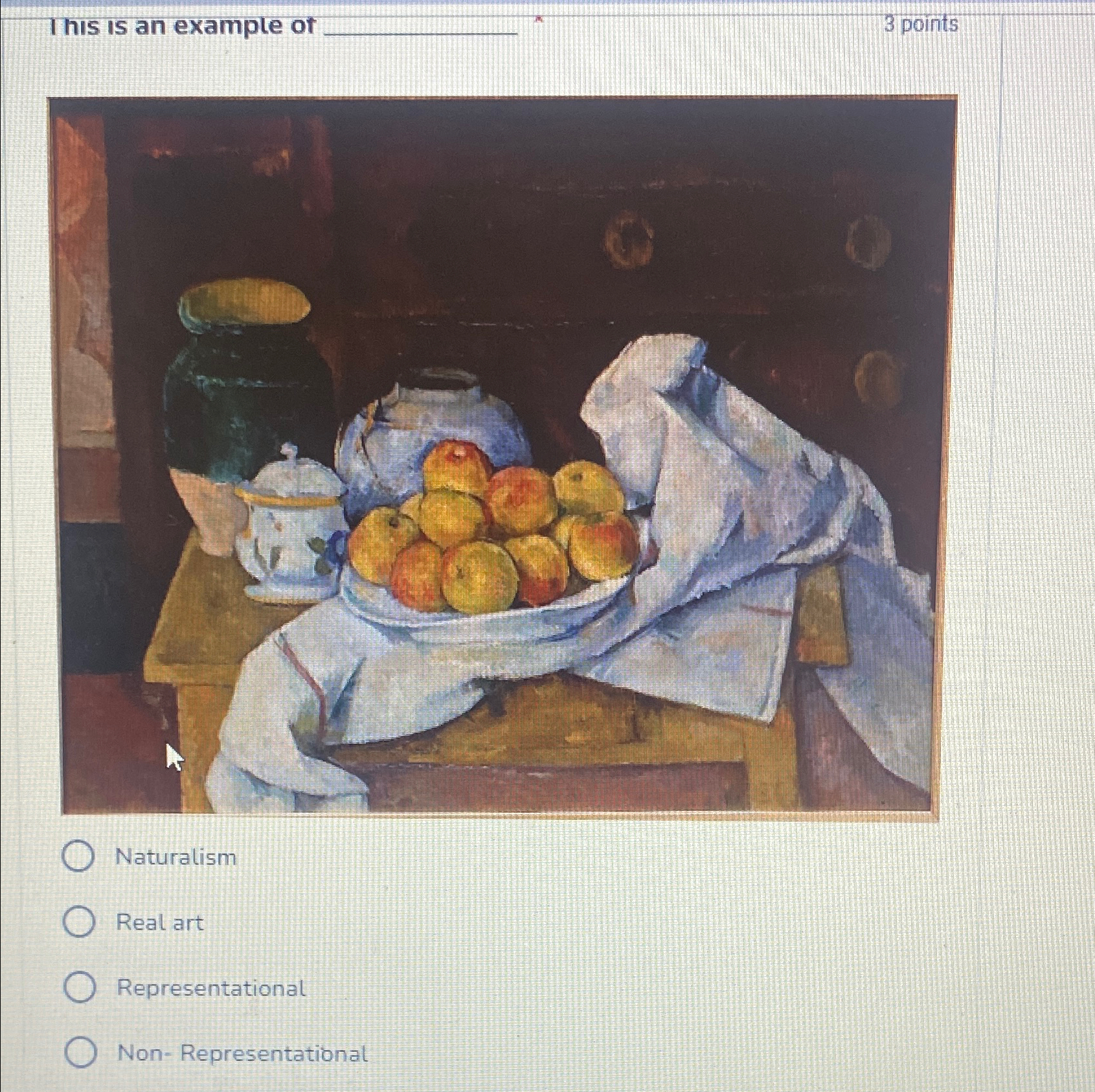 Solved Ihis is an example of q, ?3 ﻿points ﻿NaturalismReal | Chegg.com