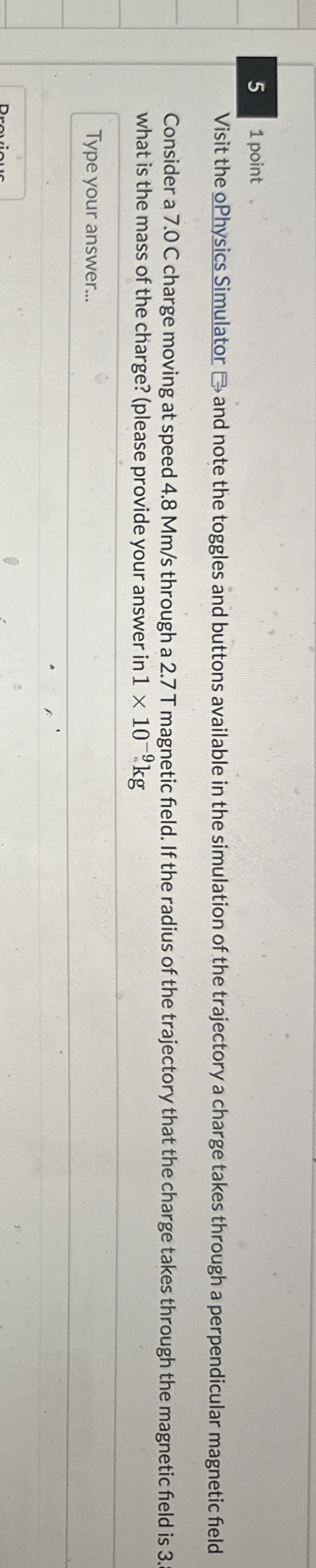 Solved 5 1 ﻿pointVisit the oPhysics Simulator ≤> ﻿and note | Chegg.com