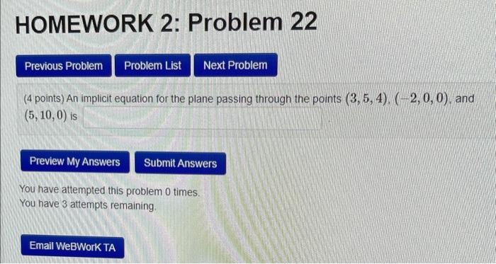 Solved (4 points) An implicit equation for the plane passing | Chegg.com
