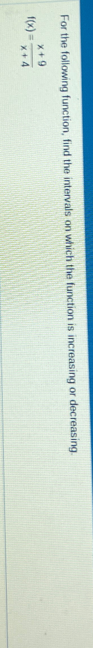 Solved For the following function, find the intervals on | Chegg.com