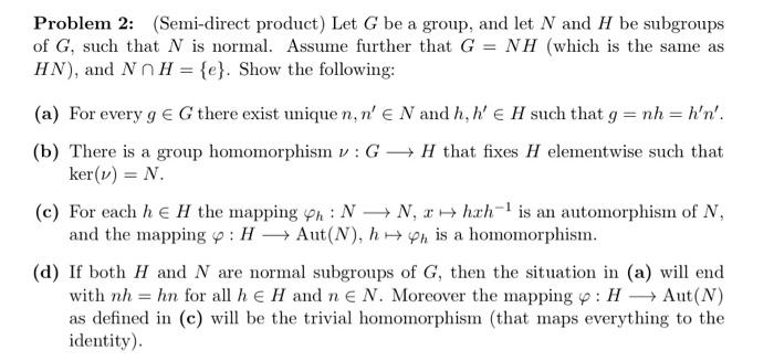 Solved Problem 2: (Semi-direct product) Let G be a group, | Chegg.com