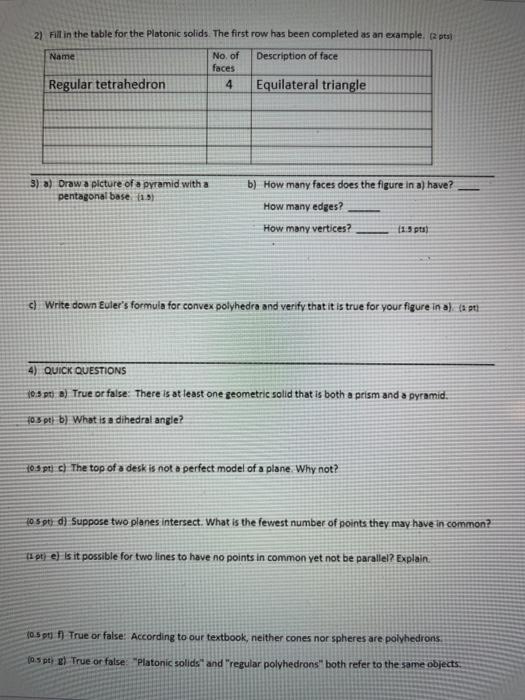 Solved 2) Fill in the table for the Platonic solids. The | Chegg.com