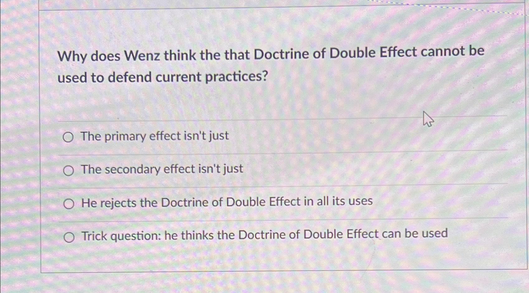 Solved Why does Wenz think the that Doctrine of Double | Chegg.com