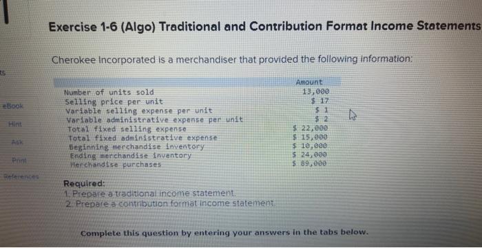 Solved Exercise 1-6 (Algo) Traditional and Contribution | Chegg.com