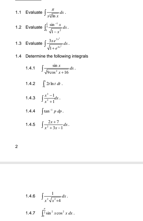 Solved 1.1 ﻿Evaluate ∫﻿﻿πxlnx3dx.1.2 ﻿Evaluate | Chegg.com