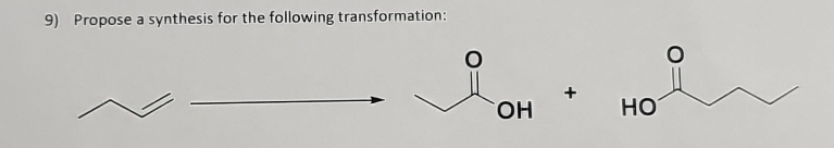 Solved Propose a synthesis for the following transformation: | Chegg.com