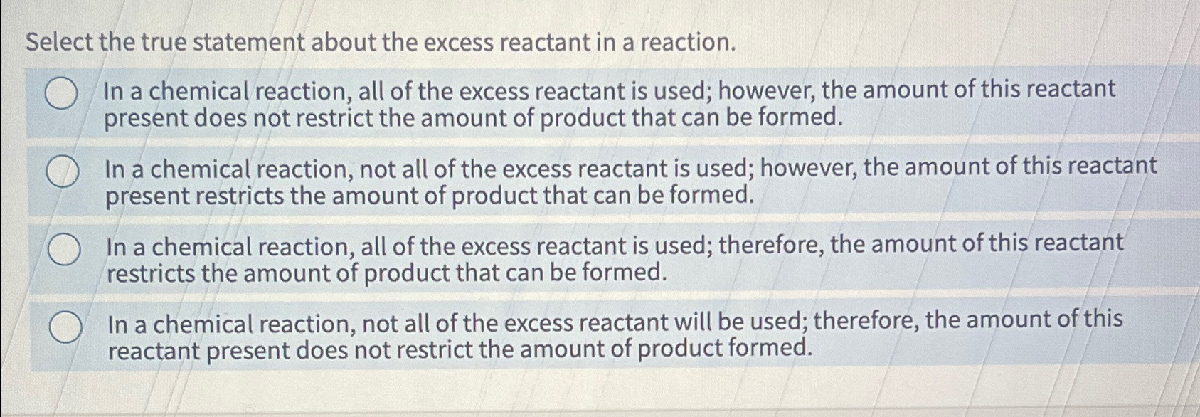 Solved Select the true statement about the excess reactant | Chegg.com
