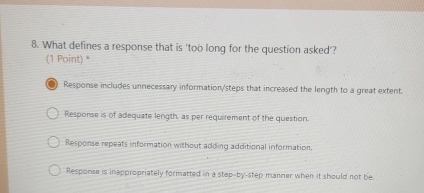 Solved What defines a response that is 'too long for the | Chegg.com