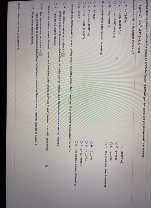 Solved Using a graphing calculator, estimate the interval on | Chegg.com