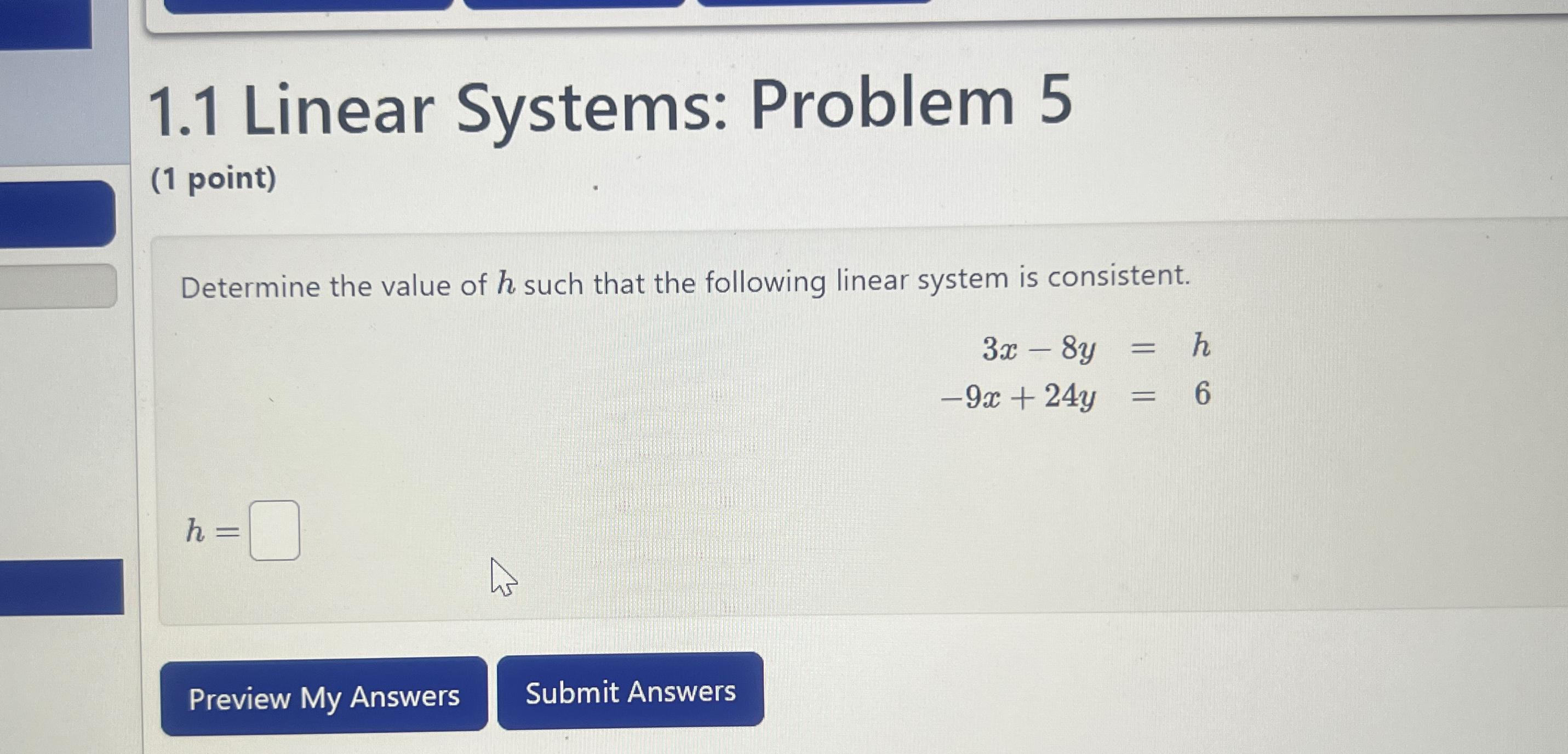 Solved 1 1 ﻿linear Systems Problem 5 1 ﻿point Determine The