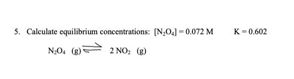 Solved 5. Calculate equilibrium concentrations: | Chegg.com