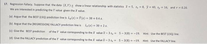 Solved 17. Regression Fallacy. Suppose that the data (X,Y):S | Chegg.com