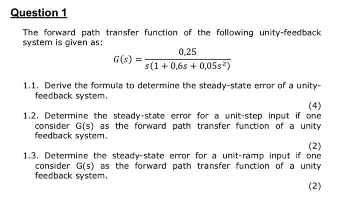 The Forward Path Transfer Function Of The Following 