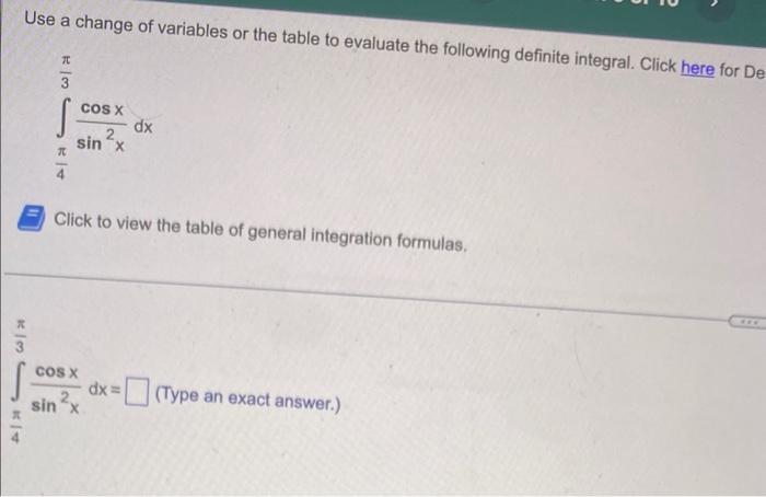 Solved Use a change of variables or the table to evaluate | Chegg.com