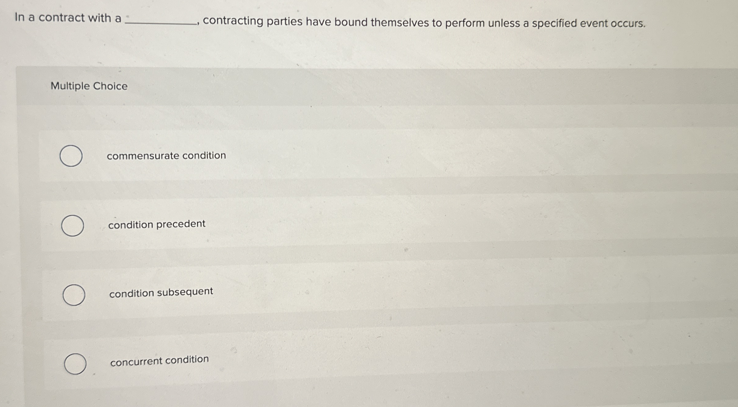 Solved In a contract with a q, ﻿contracting parties have | Chegg.com