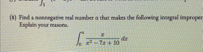 Solved (8) Find a nonnegative real number a that makes the | Chegg.com