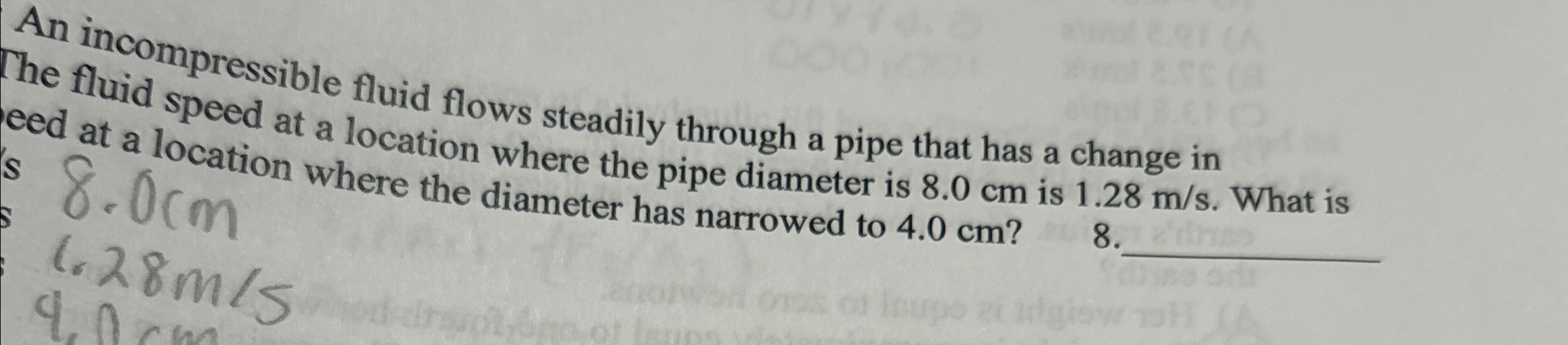 Solved An incompressible fluid flows steadily through a pipe | Chegg.com