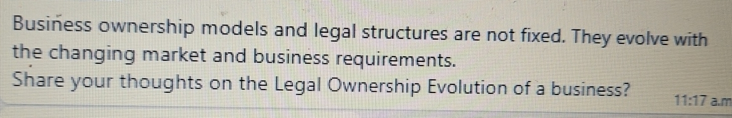 Solved Business ownership models and legal structures are | Chegg.com