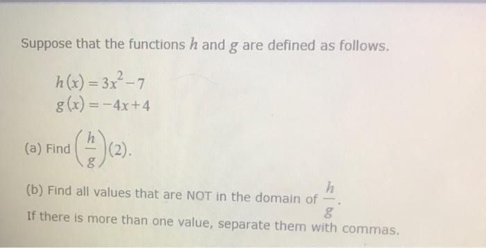 Solved Suppose that the functions h and g are defined as | Chegg.com