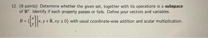 Solved Vector Space Axioms • A1: Closure of Addition: V + We | Chegg.com