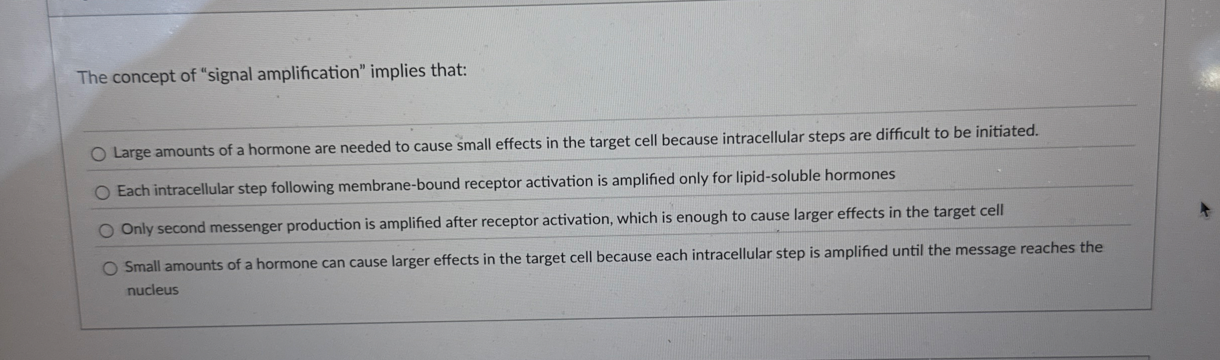 Solved The concept of "signal amplification" implies | Chegg.com