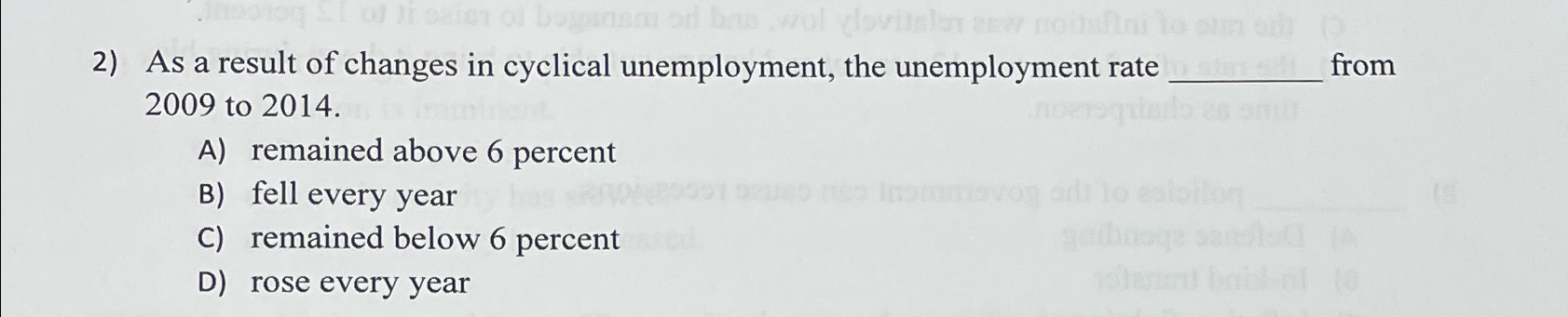 Solved As a result of changes in cyclical unemployment, the | Chegg.com