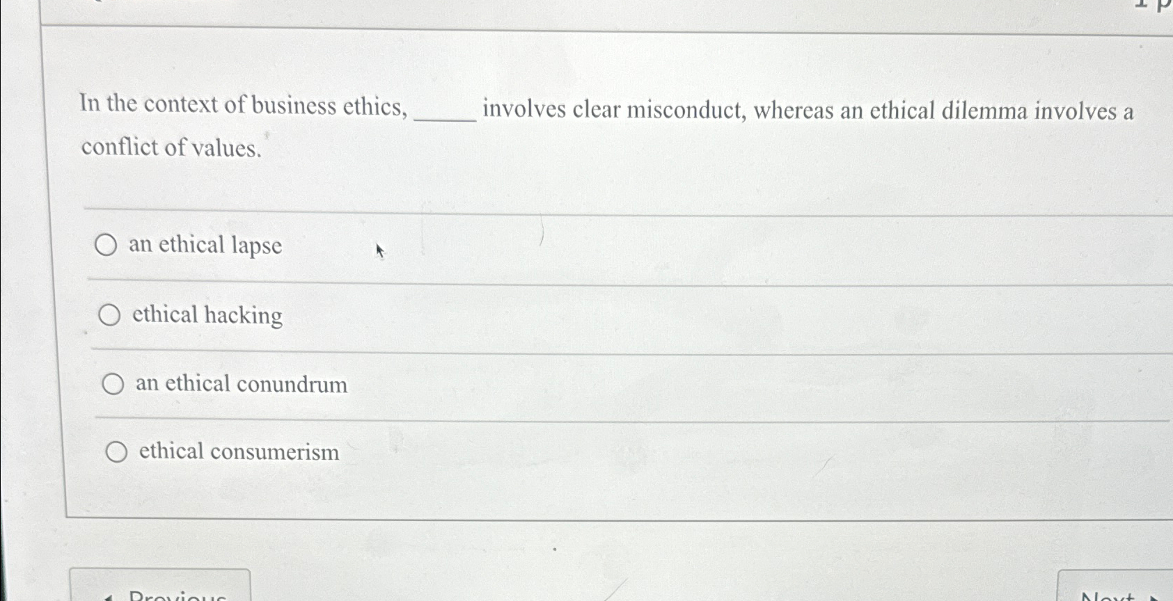 Solved In the context of business ethics, involves clear | Chegg.com