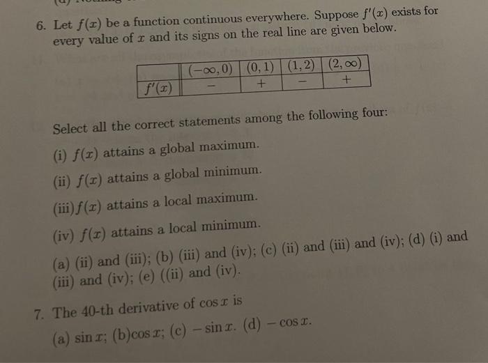 Solved 6. Let f(1) be a function continuous everywhere. | Chegg.com