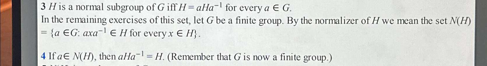 Solved Abstract Algebra3.H ﻿is a normal subgroup of G ﻿iff | Chegg.com