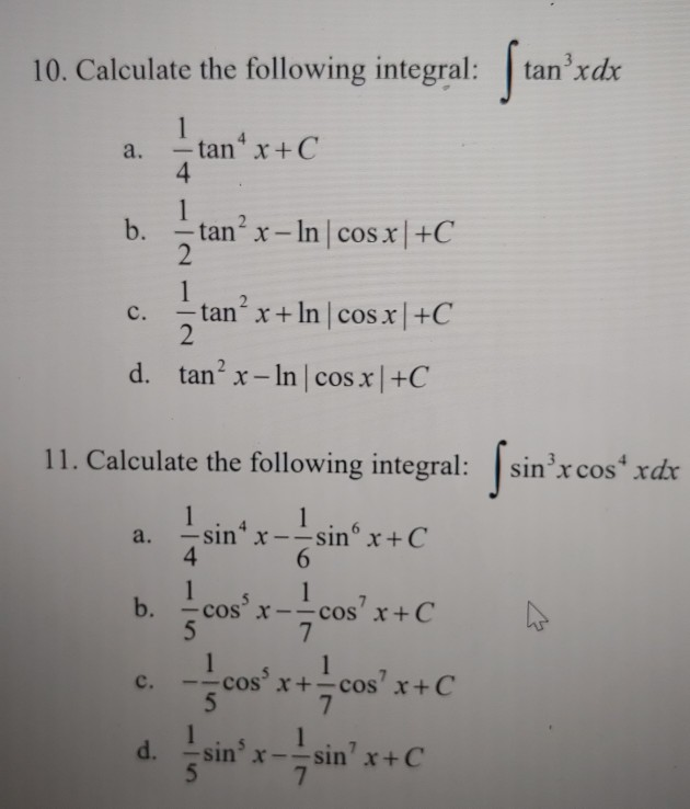 Solved 10.) integrate tan^3(x)dx 11.) integrate | Chegg.com