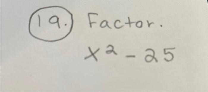 Solved x2−25 | Chegg.com