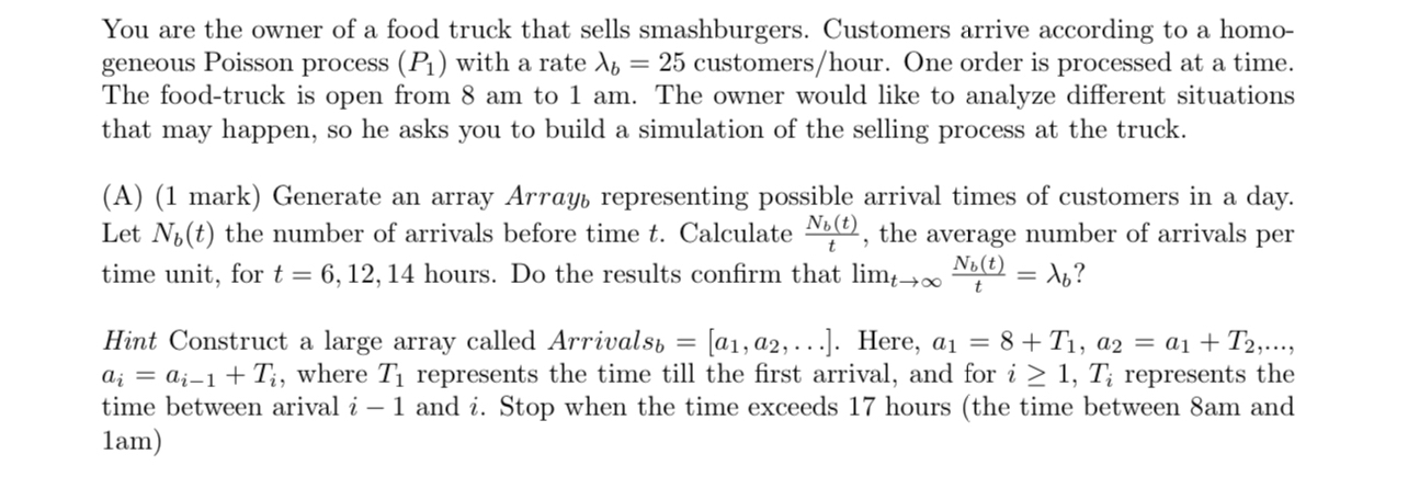 Solved You are the owner of a food truck that sells | Chegg.com