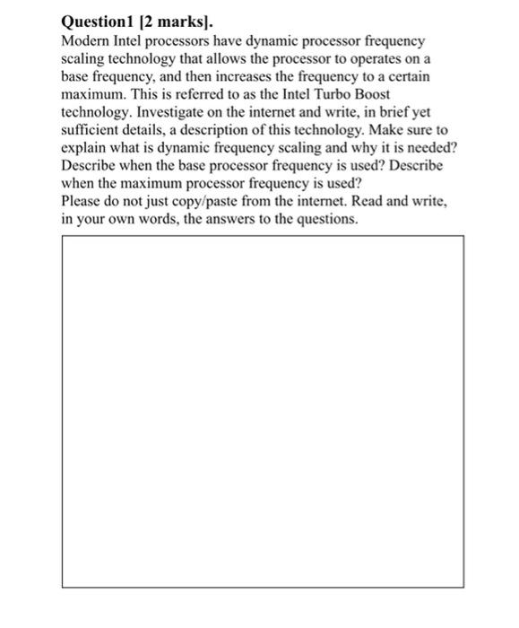 Solved Question1 [2 marks]. Modern Intel processors have | Chegg.com