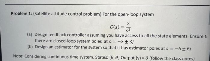 Solved Problem 1 Satellite Attitude Control Problem For