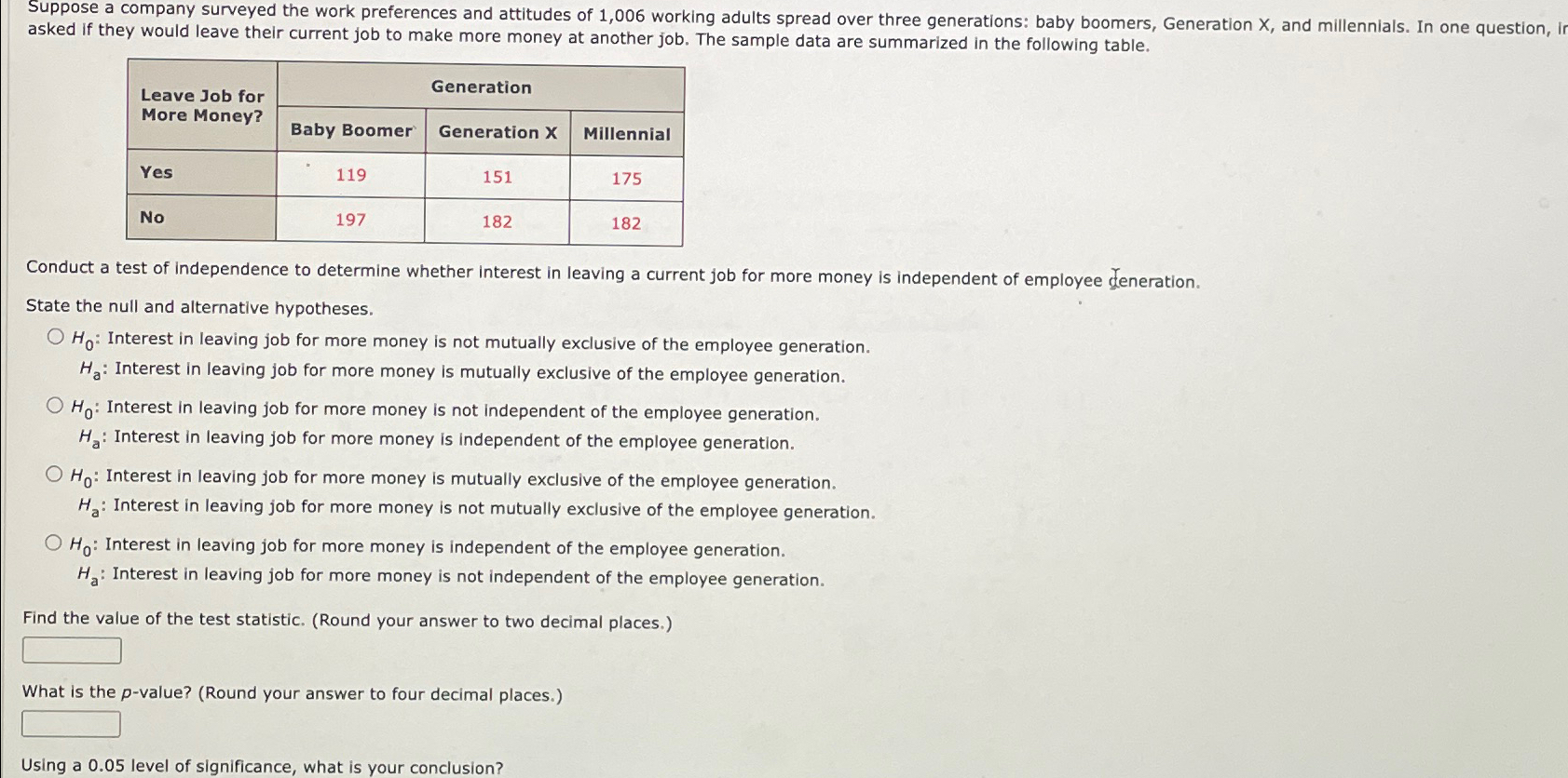 Solved Suppose a company surveyed the work preferences and | Chegg.com
