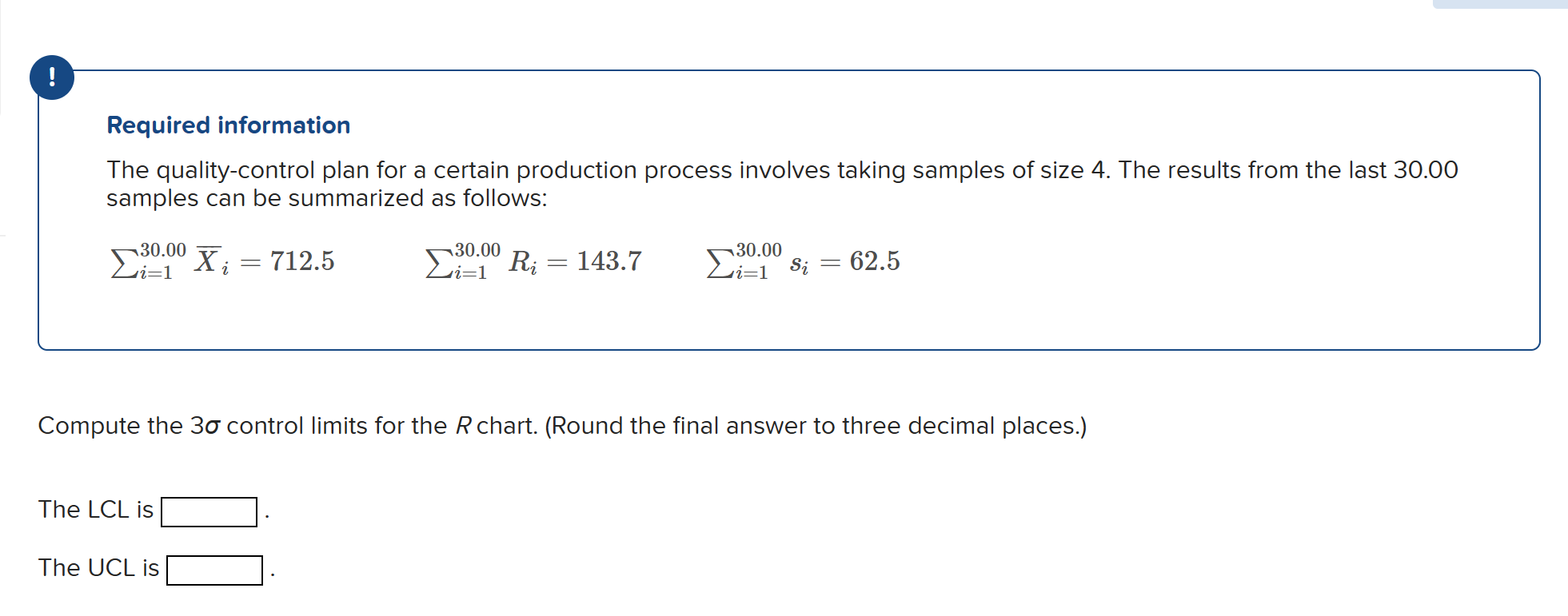 Solved Required informationThe quality-control plan for a | Chegg.com
