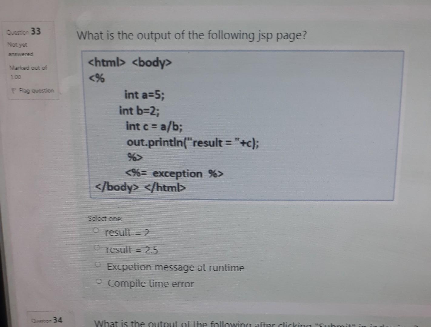 Solved Questio- 33 What is the output of the following jsp | Chegg.com