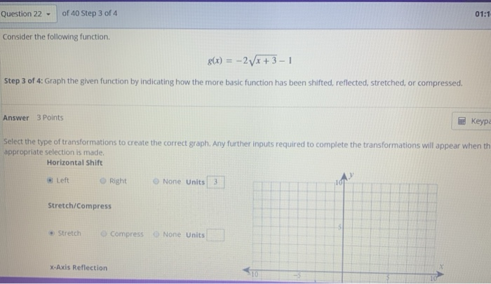 Solved Question 22. of 40 Step 3 of 4 01:1 Consider the | Chegg.com